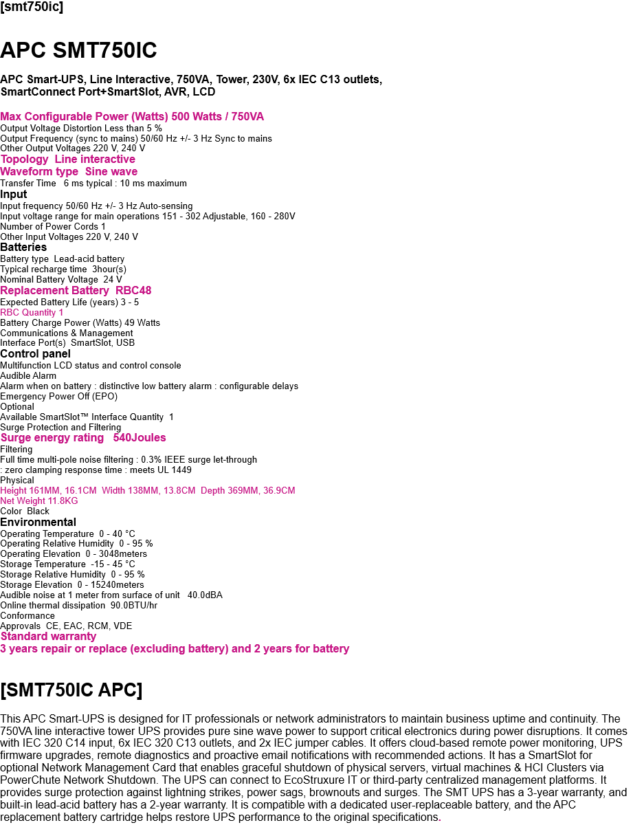 [SMT750IC] - APC Smart-UPS, Line Interactive, 750VA, Tower, 230V, 6x ...